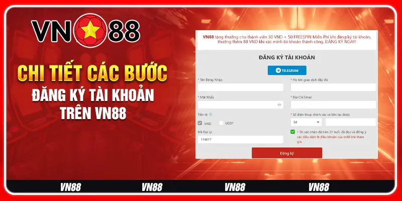 Chi tiết các bước đăng ký tài khoản trên VN88