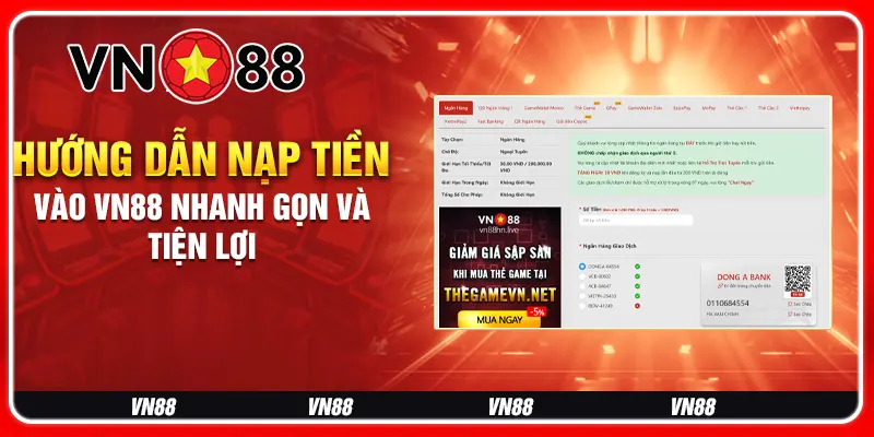 Hướng dẫn nạp tiền vào VN88 nhanh gọn và tiện lợi